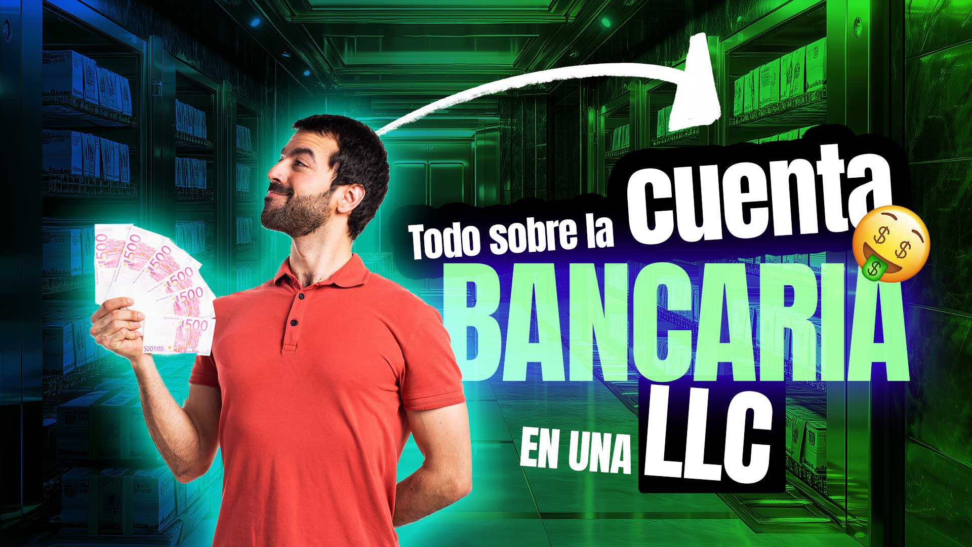 Cuenta Bancaria en una LLC - Mejores bancos, abrir cuentas...